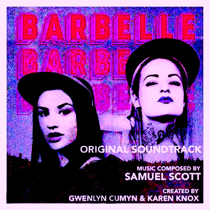 Barbelle - Original Score | Barbelle