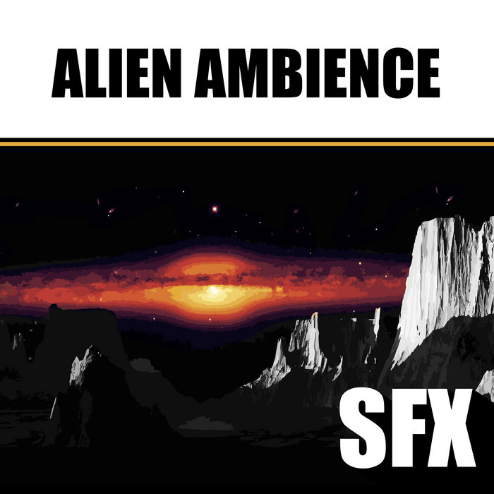 Alien Ambience LOOPS | Xotla Audio Libraries