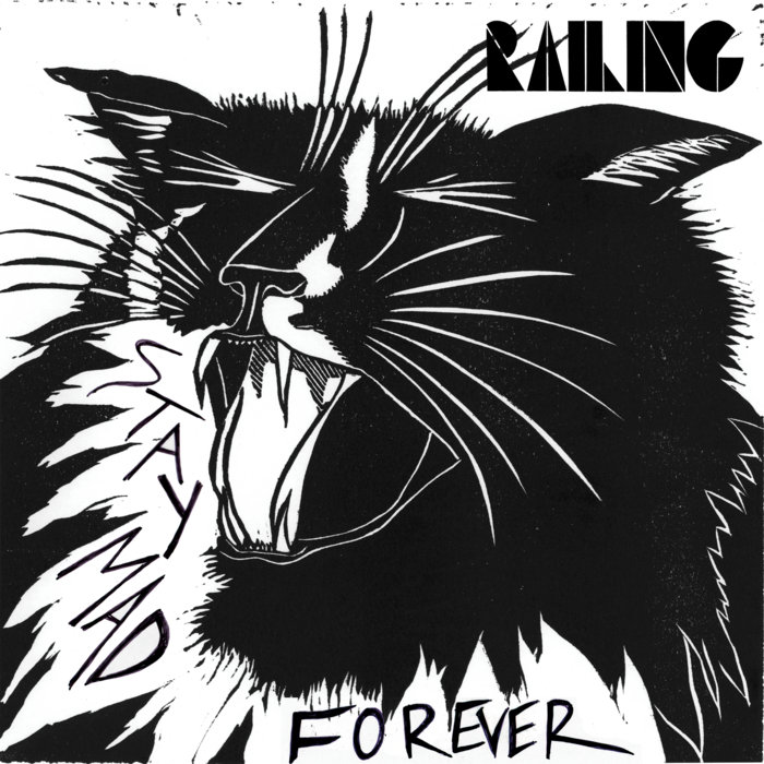 Stay Mad Forever | Railing