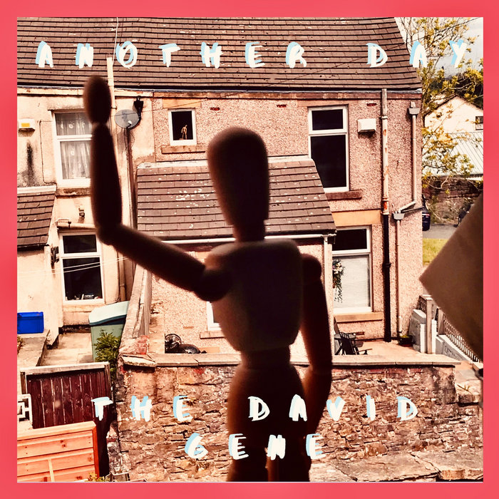 Another Day | The David Gene (Feat: JOE) | Samuel McGregor / The David Gene
