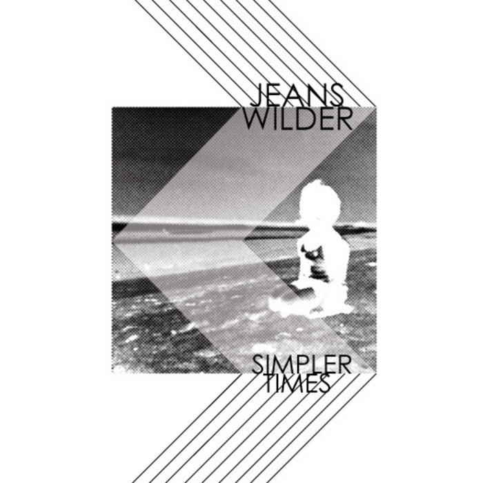 "simpler times" | Jeans Wilder