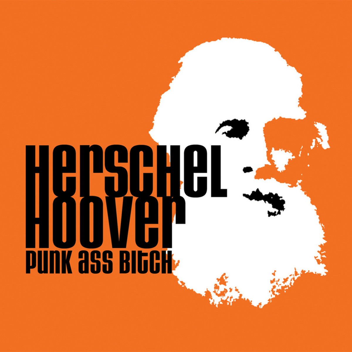 punk ass bitch | herschel hoover