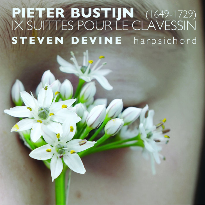 IX Suittes Pour Le Clavessin | Steven Devine, harpsichord | Zefirrecords