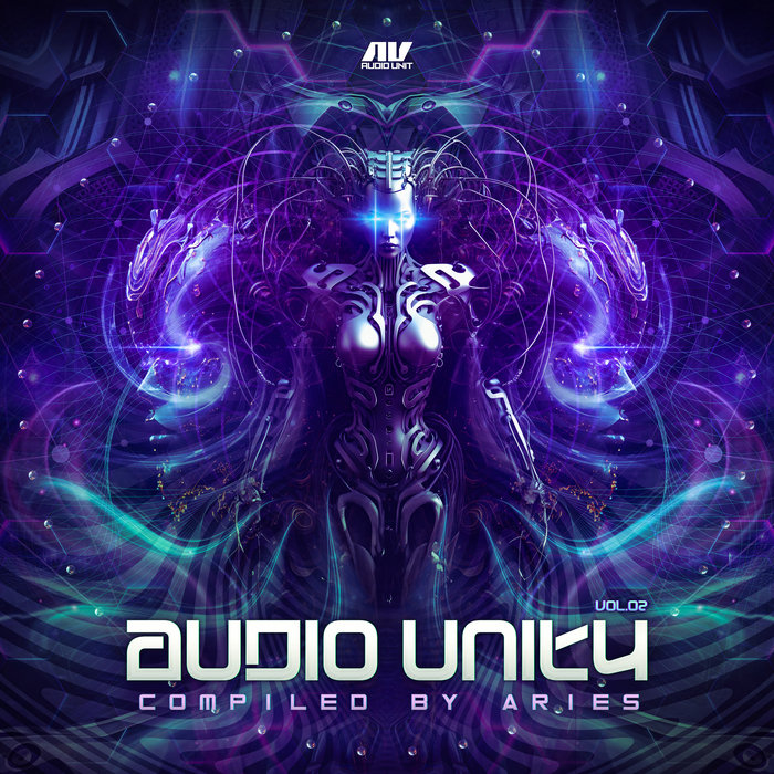 Audio Unity - Compiled by Aries Vol.2 | Audio Unit Records