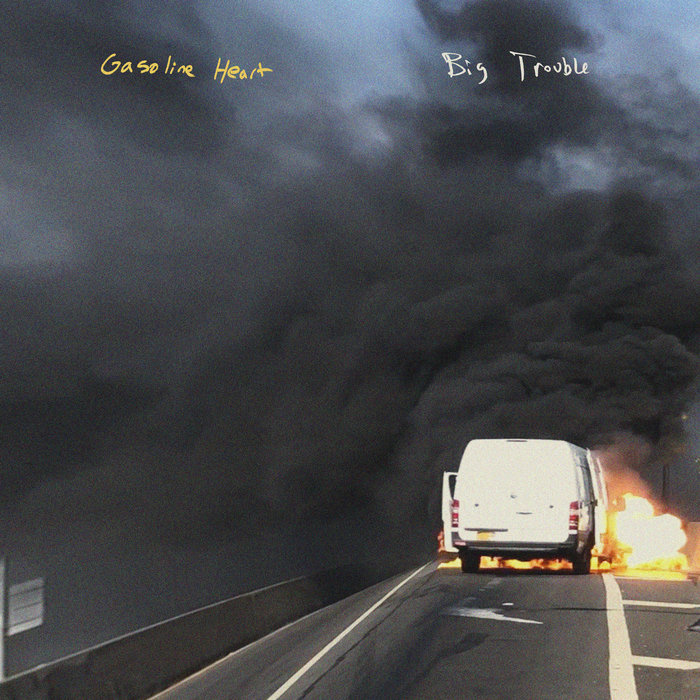 Gasoline Heart