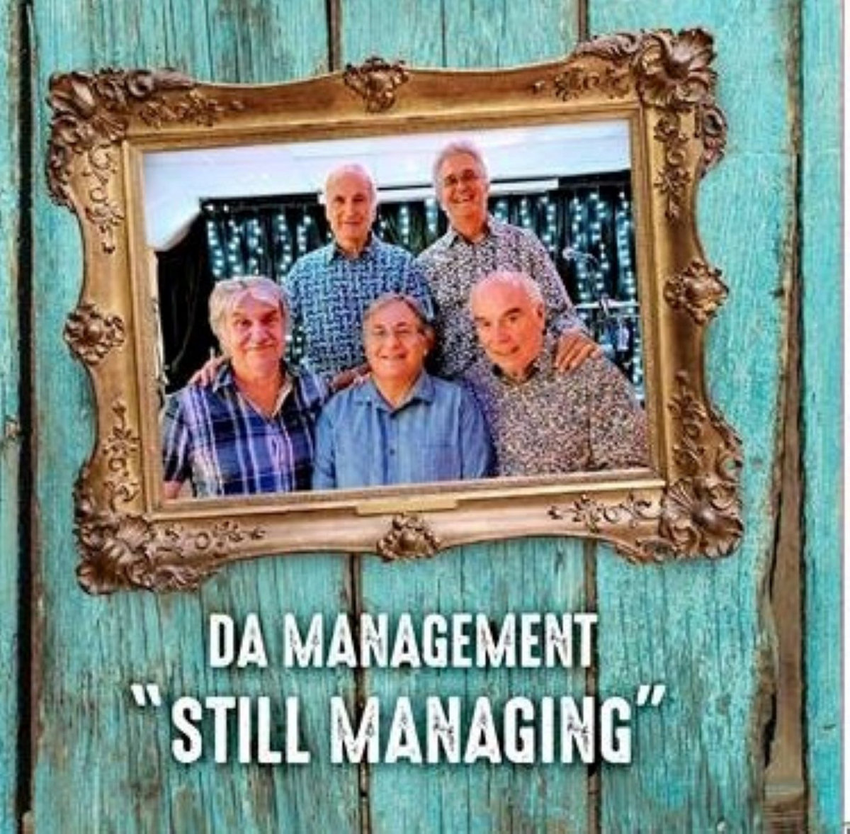 Still Managing | Da Management