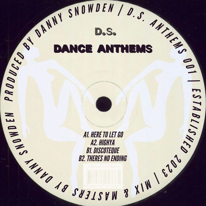 D.S. Dance Anthems 001 | Danny Snowden