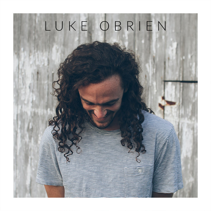 Luke O'Brien EP | Luke O'Brien