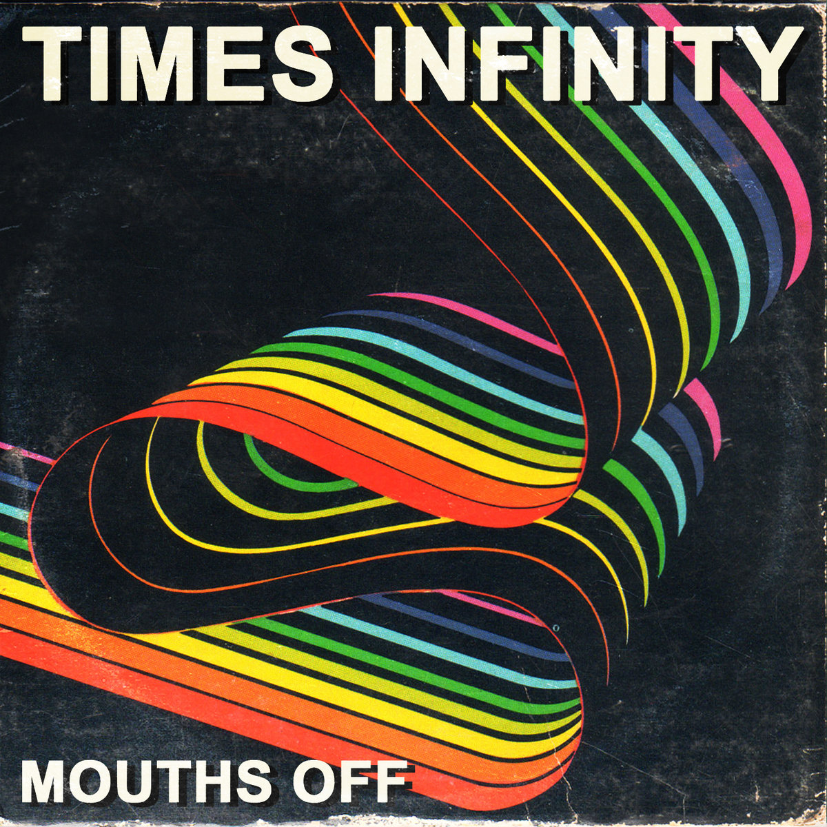 Mouths Off | Times Infinity