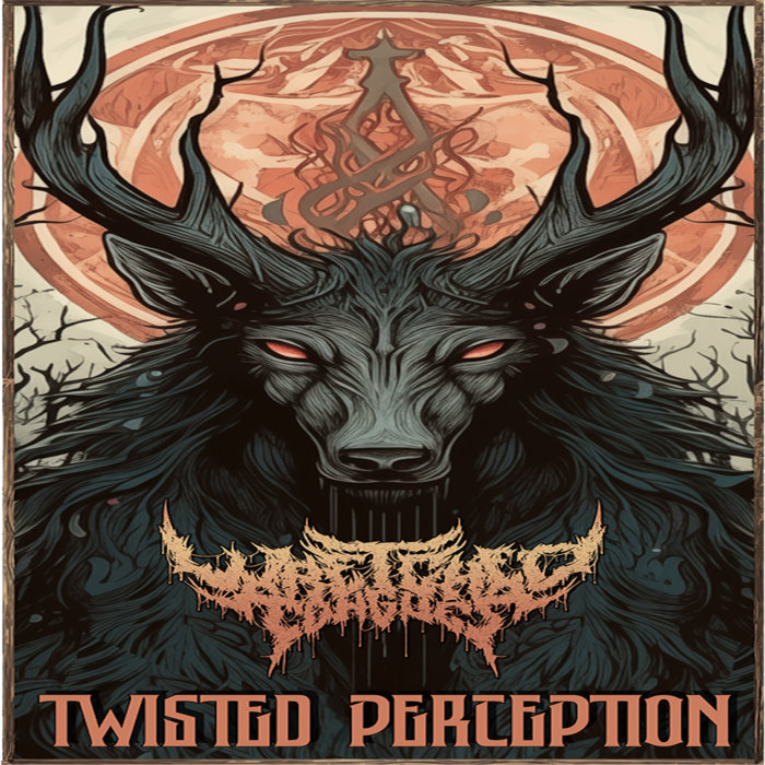 Twisted Perception-Single | Wretched Tongues