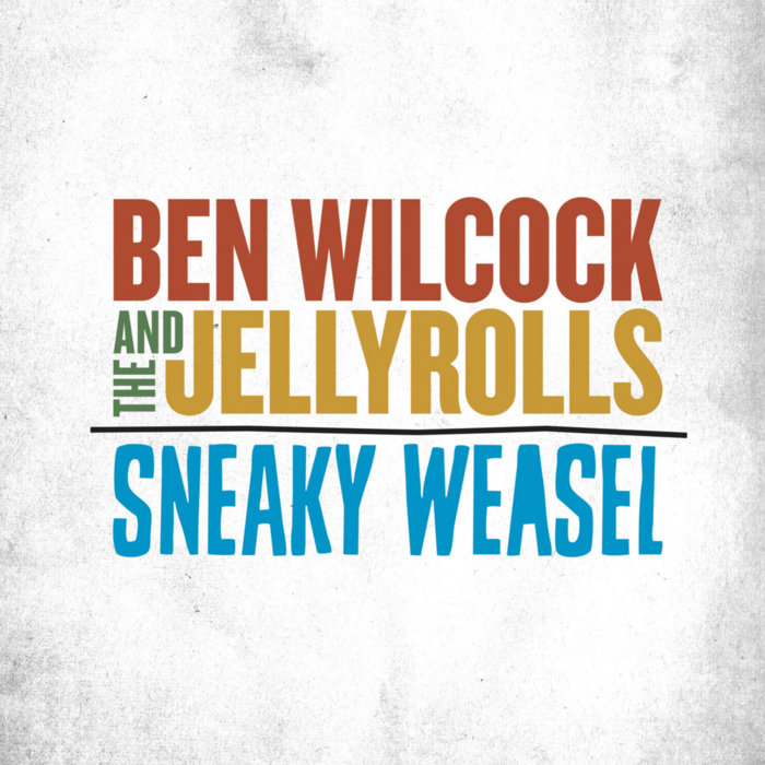 Sneaky Weasel | THICK Records NZ