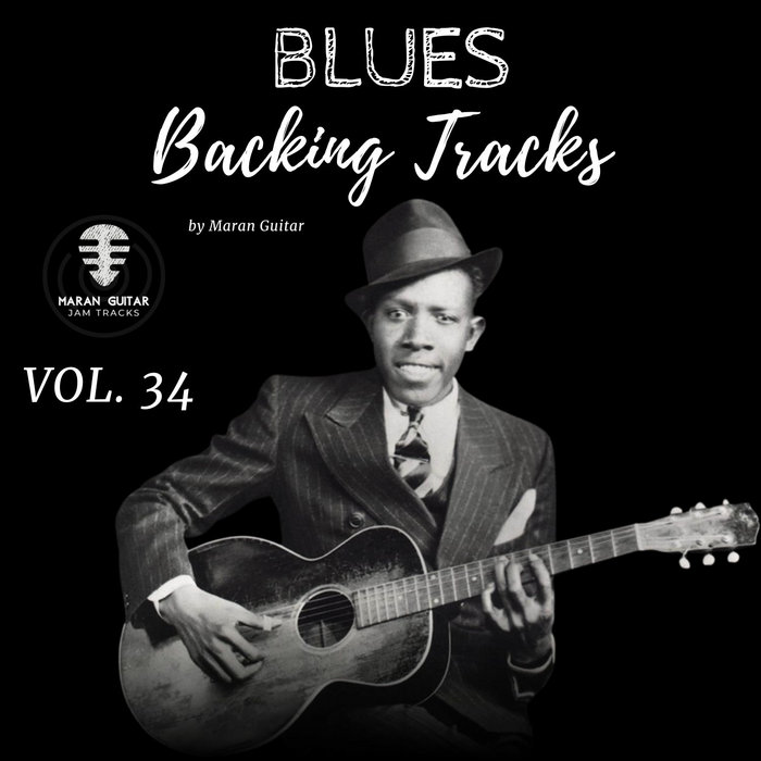 Blues Backing Tracks - Vol. 34 | Maran Guitar