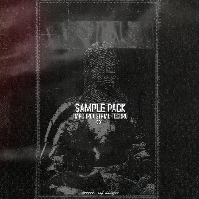 Hard Industrial Techno Sample Pack 001 | LØØK ØF HATE