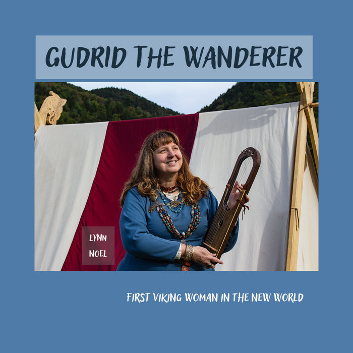Gudrid the Wanderer | Crosscurrents Music