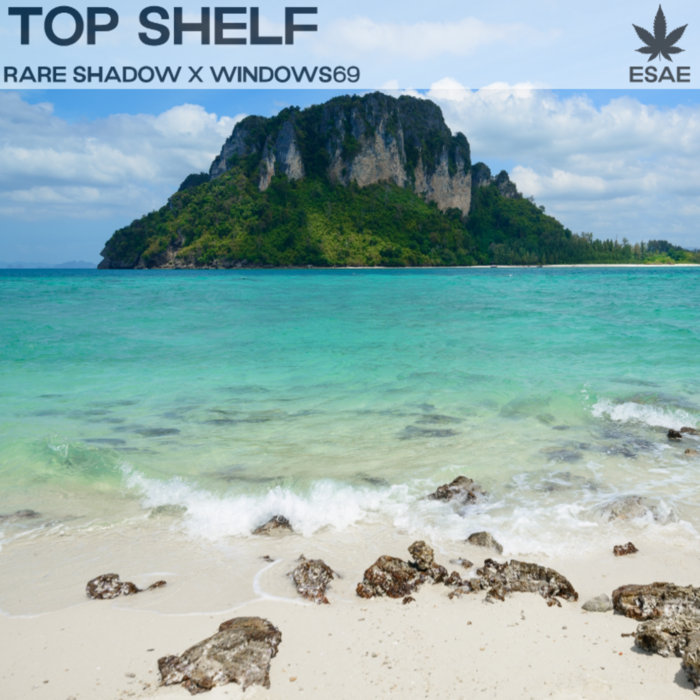 Top Shelf (Rare Shadow x Windows69) | Rare Shadow, Windows69 | Rare Shadow