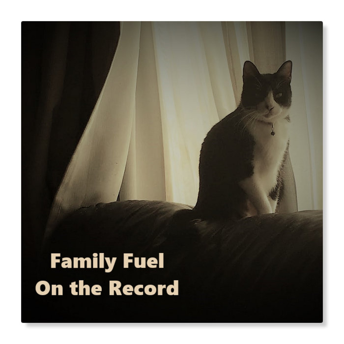 On the Record | Family Fuel