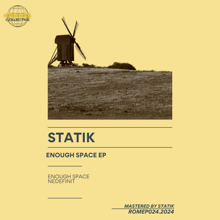 [ROMEP024] Statik, Enough Space EP | Statik | rominimalcollective