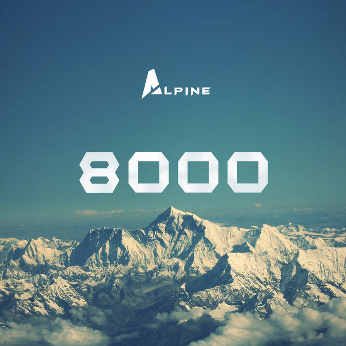8000 | Alpine Universe