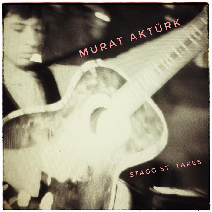 Stagg St. Tapes | Murat Aktürk