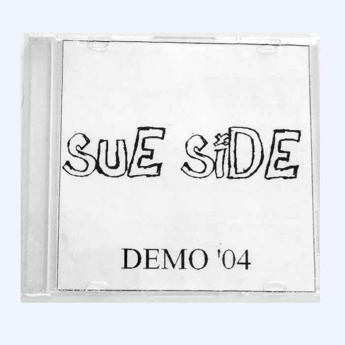 Demo '04 | Sue Side / DKY
