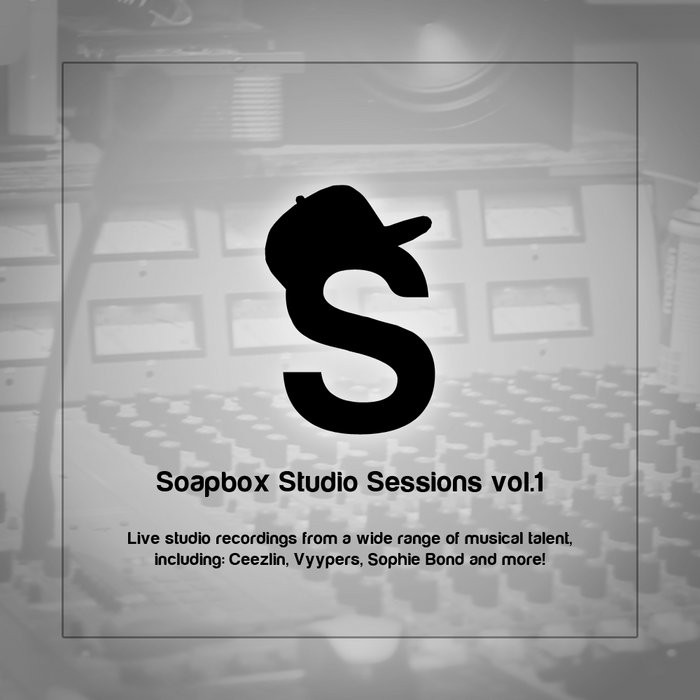 Soapbox Studio Sessions vol.1 | Soapbox