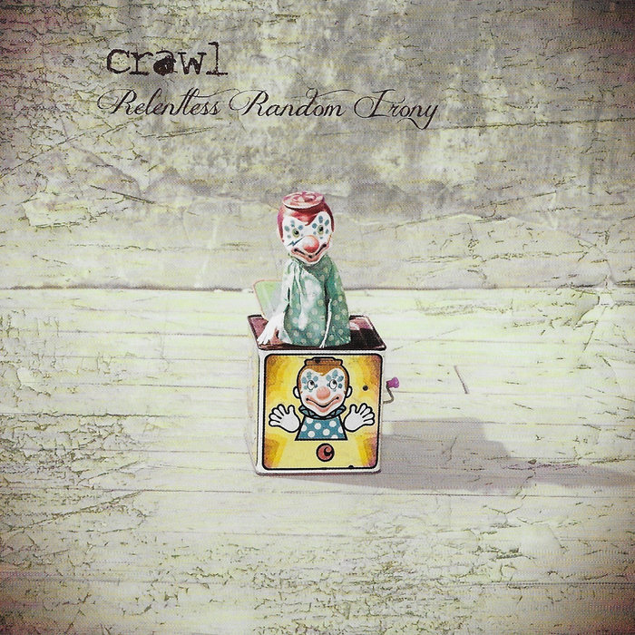 Relentless Random Irony | Crawl
