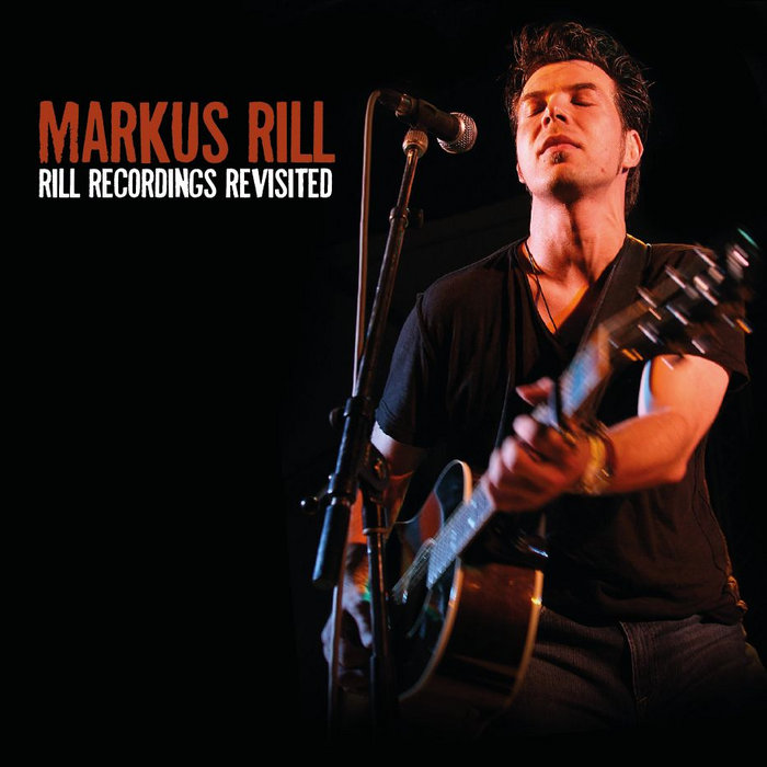 Rill Recordings Revisited | various artists, all songs written by ...