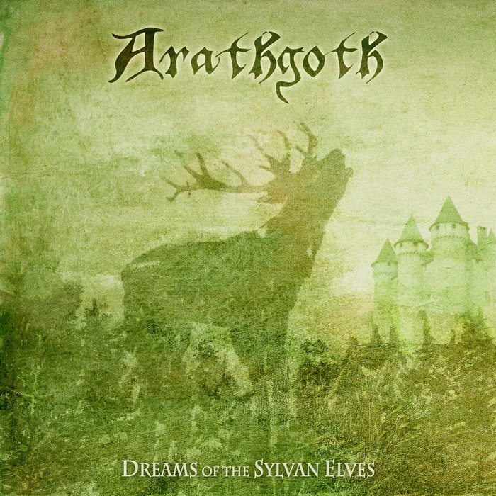 Dreams of the Sylvan Elves | Arathgoth