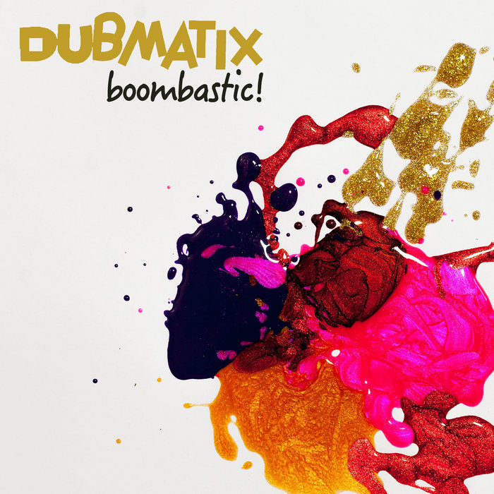 BoomBastic! | Dubmatix