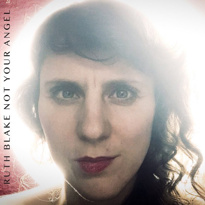 Not Your Angel | Ruth Blake