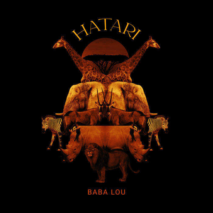 Hatari | Baba Lou