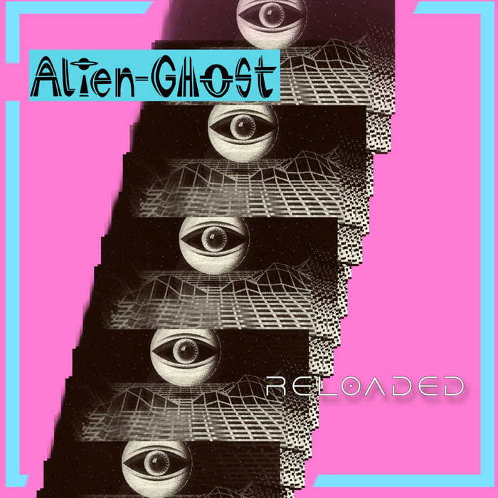 Reloaded | Alien-Ghost