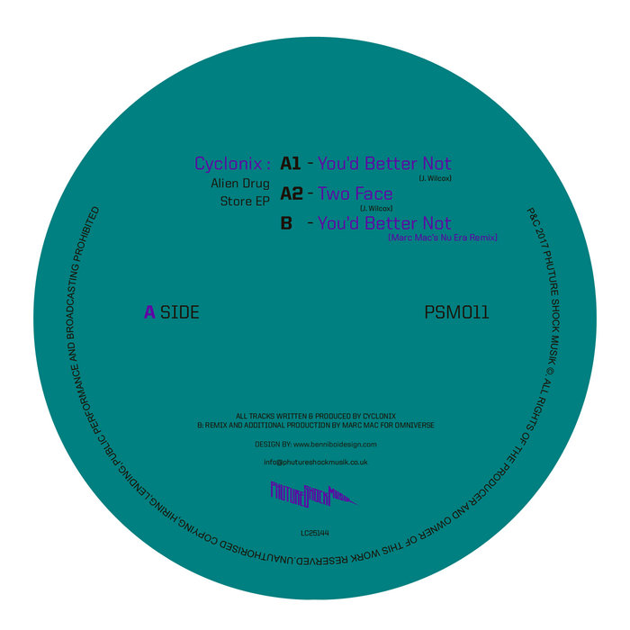 Alien Drug Store EP | Cyclonix | Phuture Shock Musik