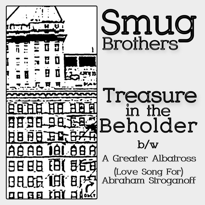 Treasure in the Beholder | Smug Brothers | Third Uncle Records