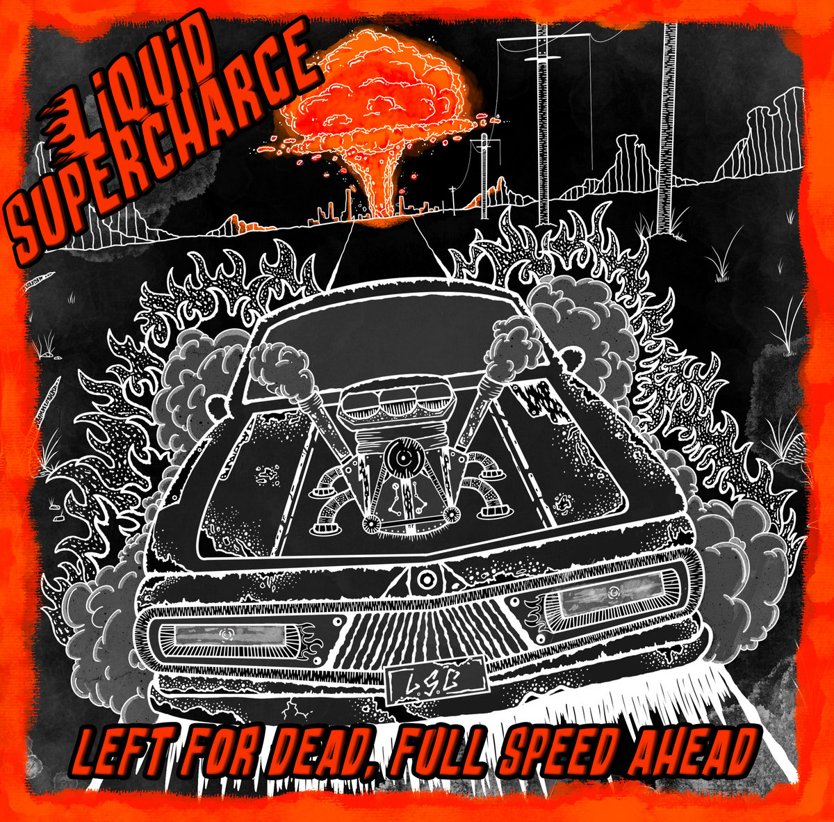 Left for Dead, Full Speed Ahead | Liquid Supercharge