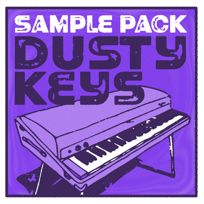 *SAMPLE PACK* -- Dusty Keys (120 BPM) | Jame Moorfield