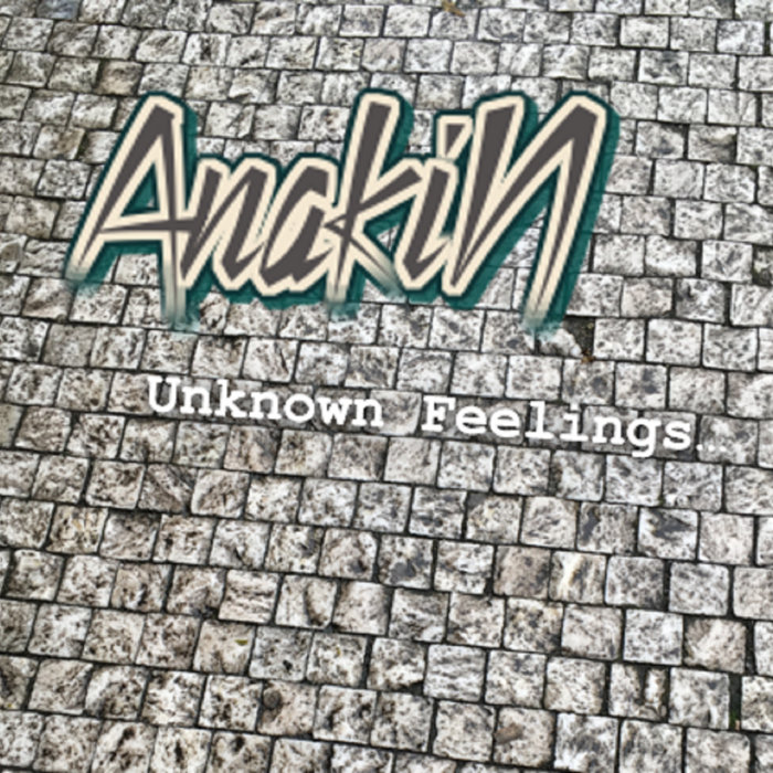 Unknown Feelings | Anakin