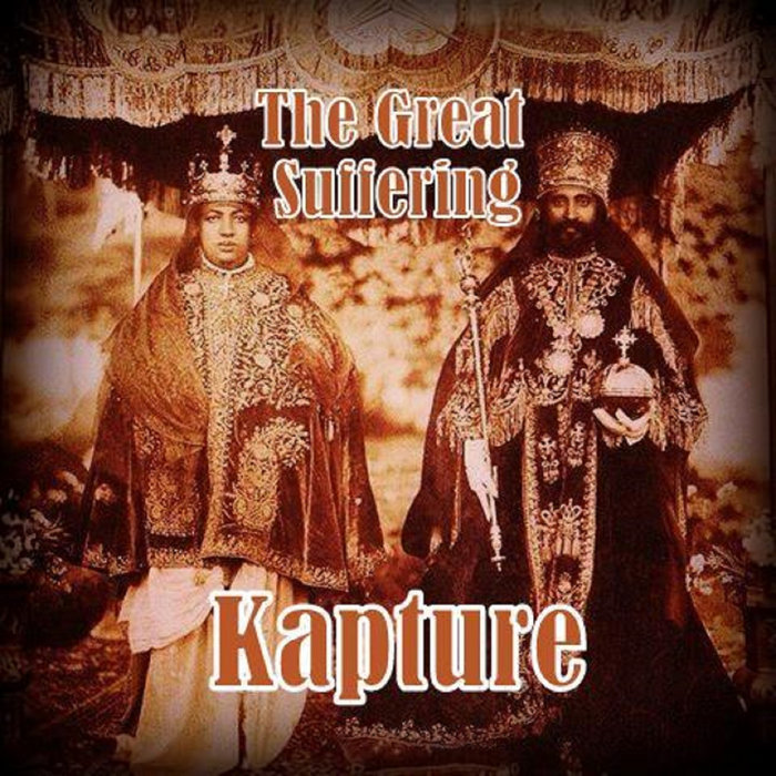 The Great Suffering | Kapture Beats | Kapture