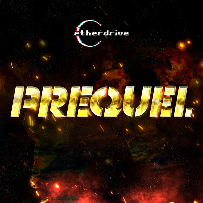 Prequel | Etherdrive