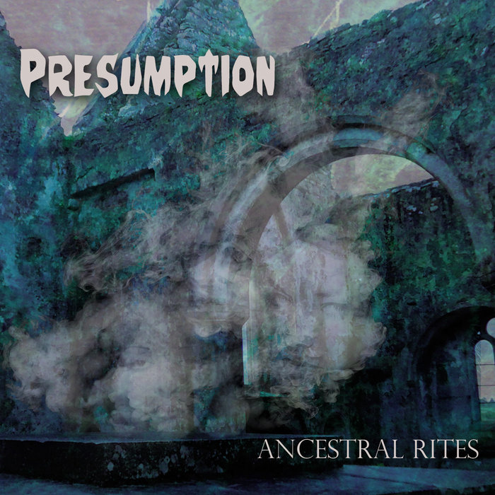 Ancestral Rites | Presumption