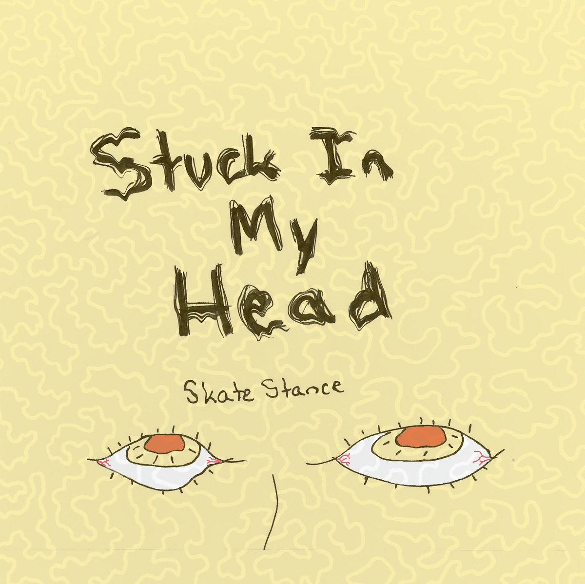 Stuck In My Head | skate stance