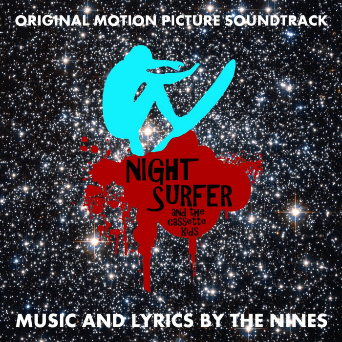 Night Surfer and the cassette kids | The Nines