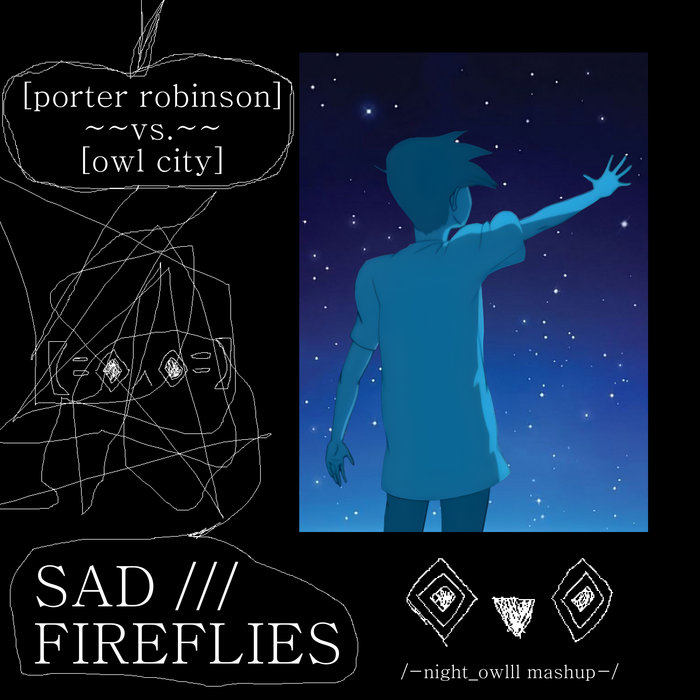 Sad Fireflies | night_owlll