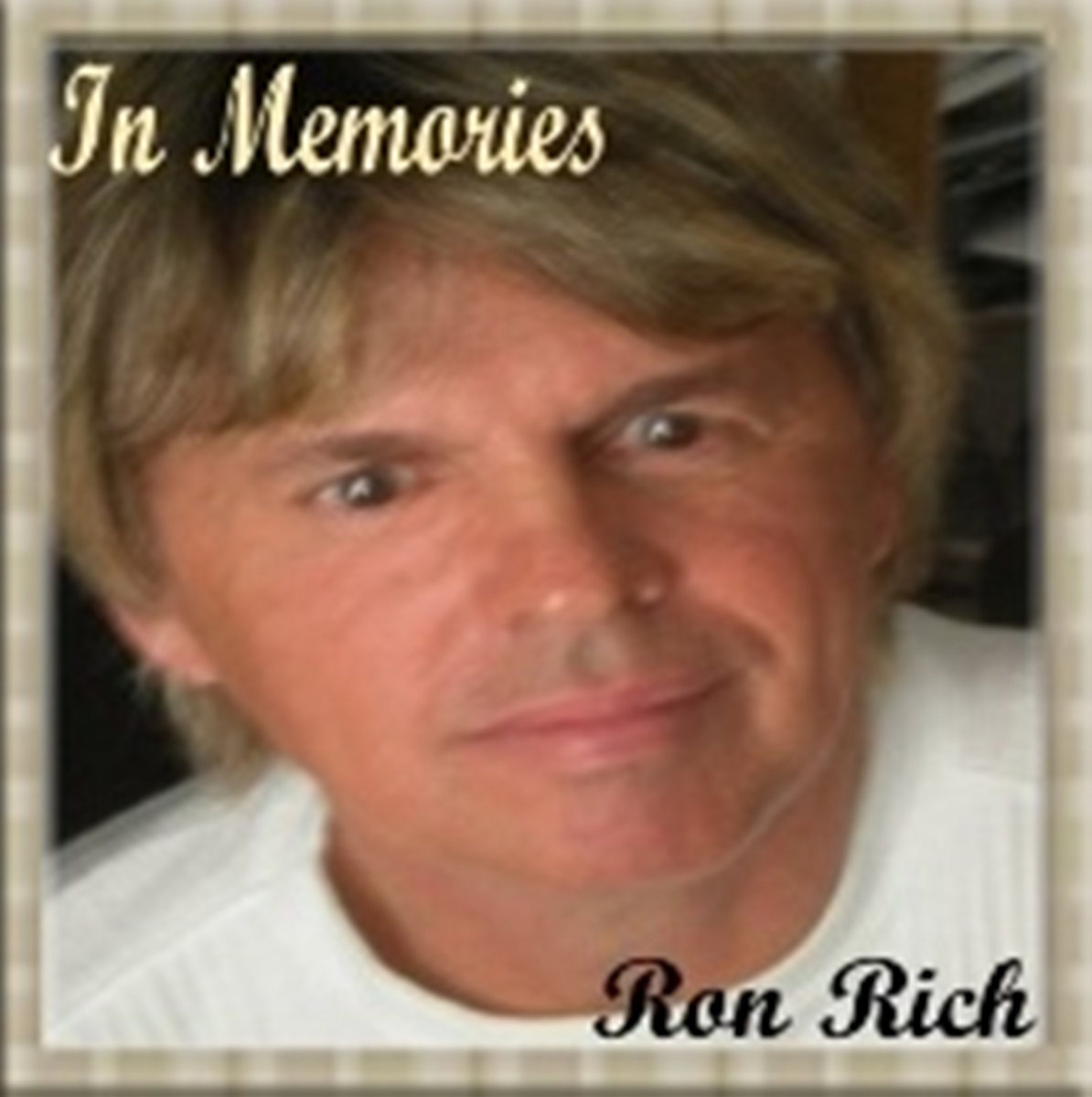 In Memories | Ron Rich