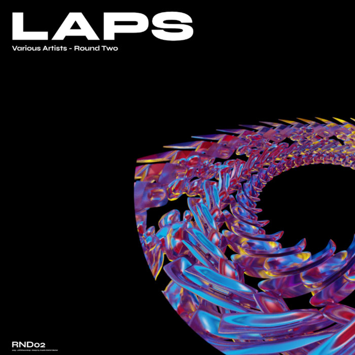 LAPS Round Two | LAPS Recordings