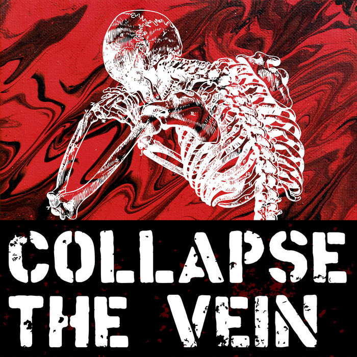 Collapse the Vein | Collapse the Vein