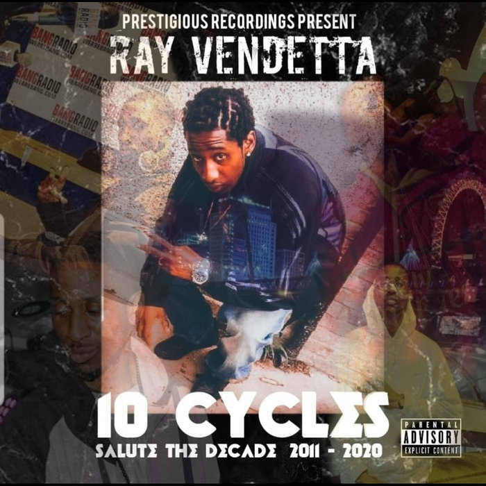 10 CYCLES (Salute the decade 2011-2020) | RAY VENDETTA | PRESTIGIOUS ...