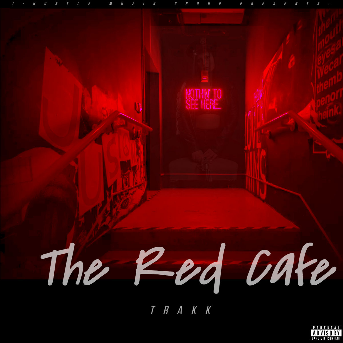 The Red Cafe (Mixtape) | Trakk Boii