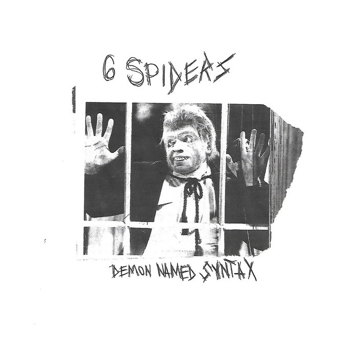 DEMON NAMED SYNTAX | 6 Spiders
