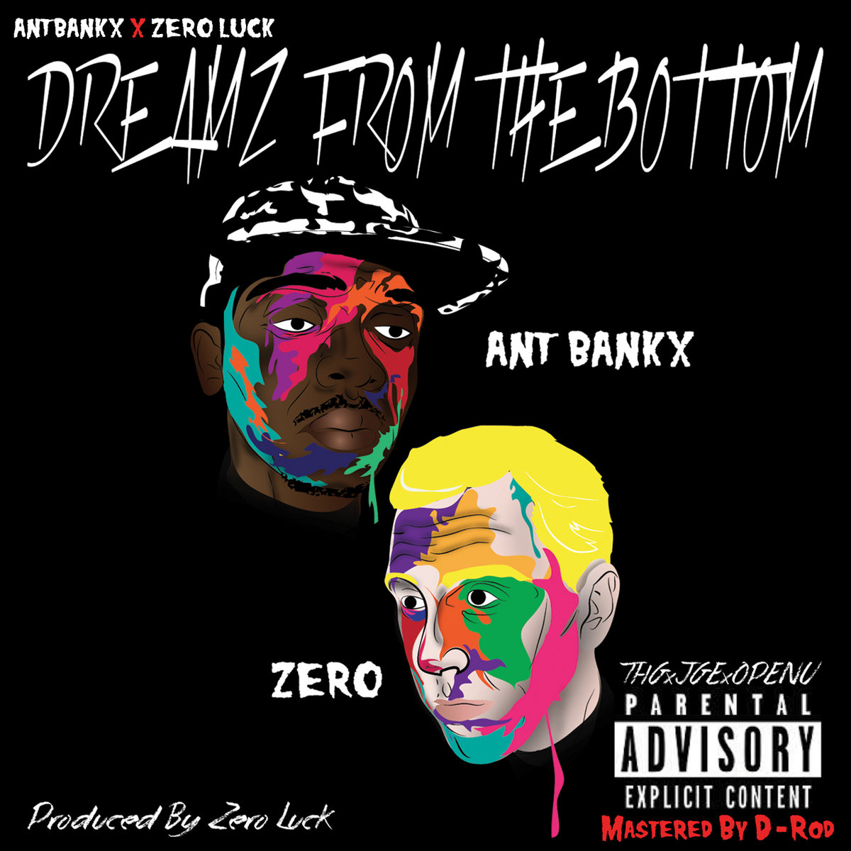 Ant Bankx X Zero Luck - Dreamz From the Bottom ep. | Ant Bankx